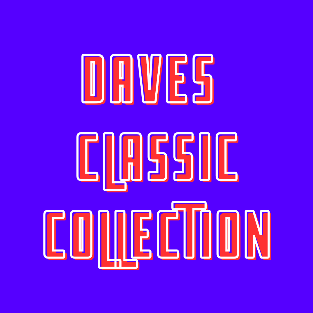 DAVE'S CLASSICS – Dave's Garage